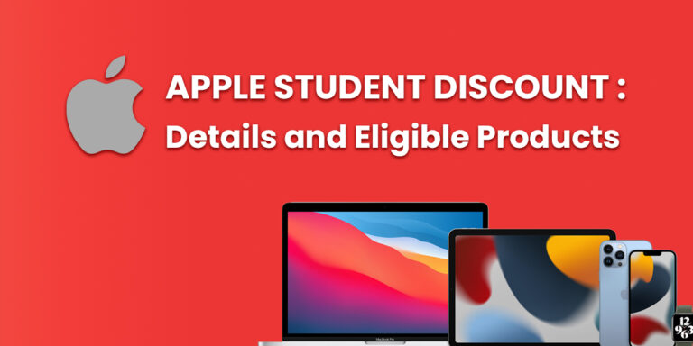 Apple Student Discount: Details and Eligible Products